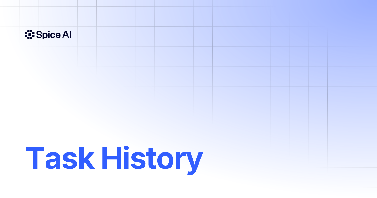 Task History | Spice.ai Cloud Documentation