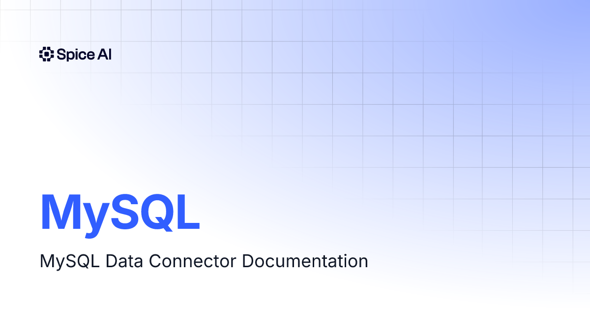 MySQL | Spice.ai Cloud Documentation