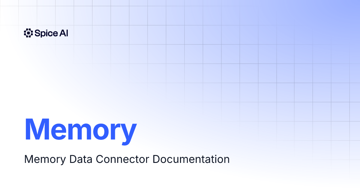 Memory | Spice.ai Cloud Documentation